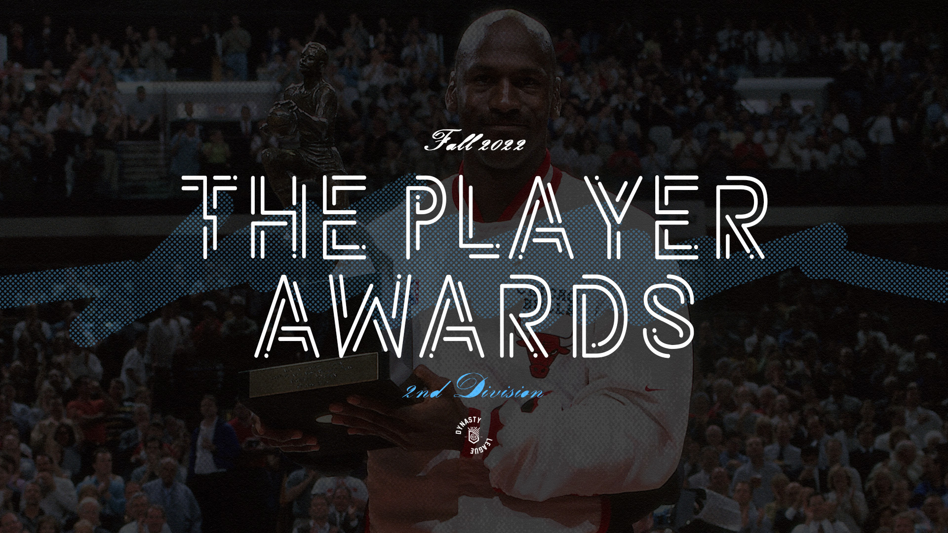 The Fall 2022 2nd Division Player Awards – The Dynasty League